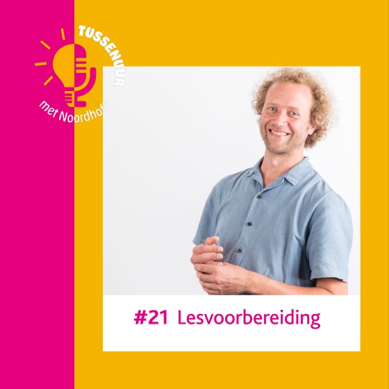 Podcast #21: Lesvoorbereiding